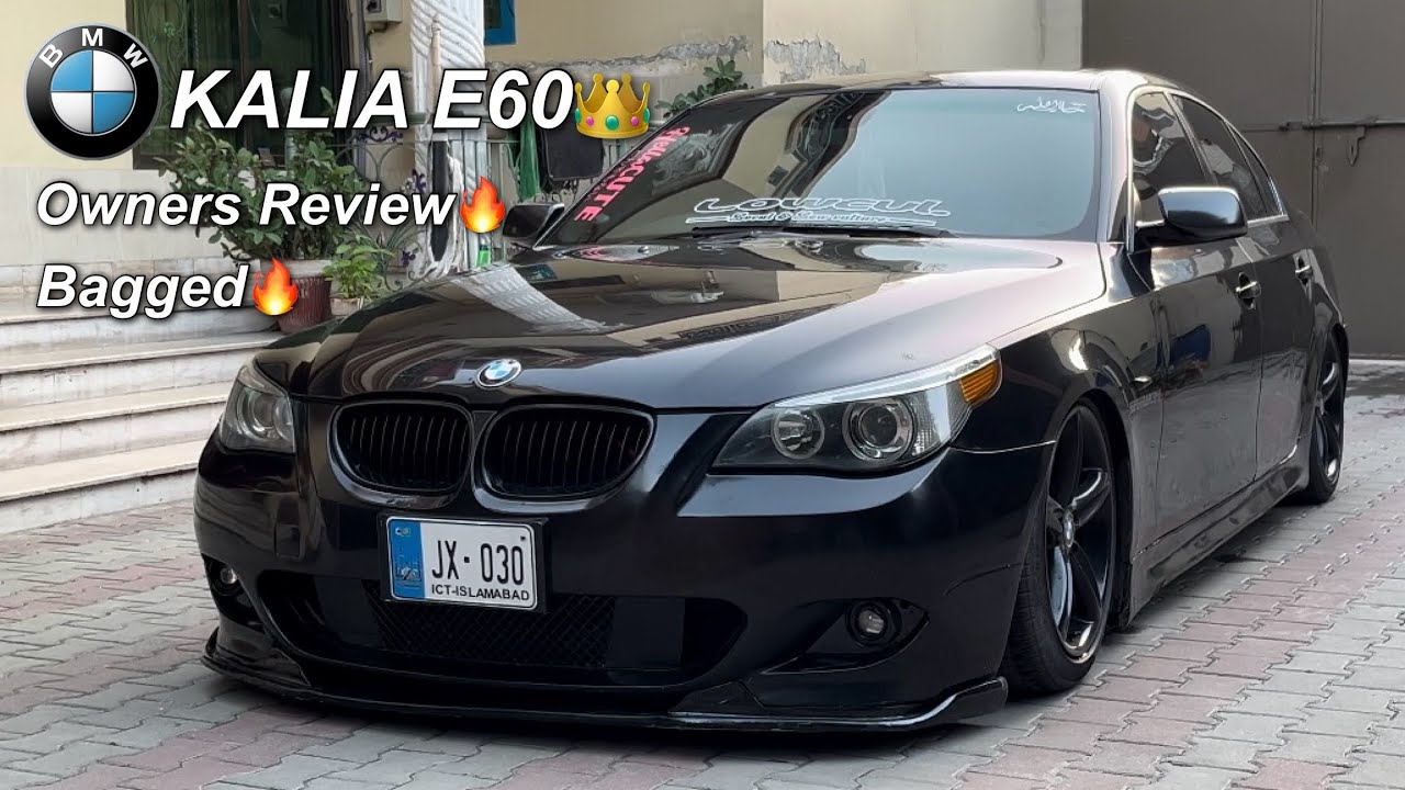 MAFIA👑 BMW E60 530i Owner’s Review | KALIA E60 Bagged 🔥 - YouTube