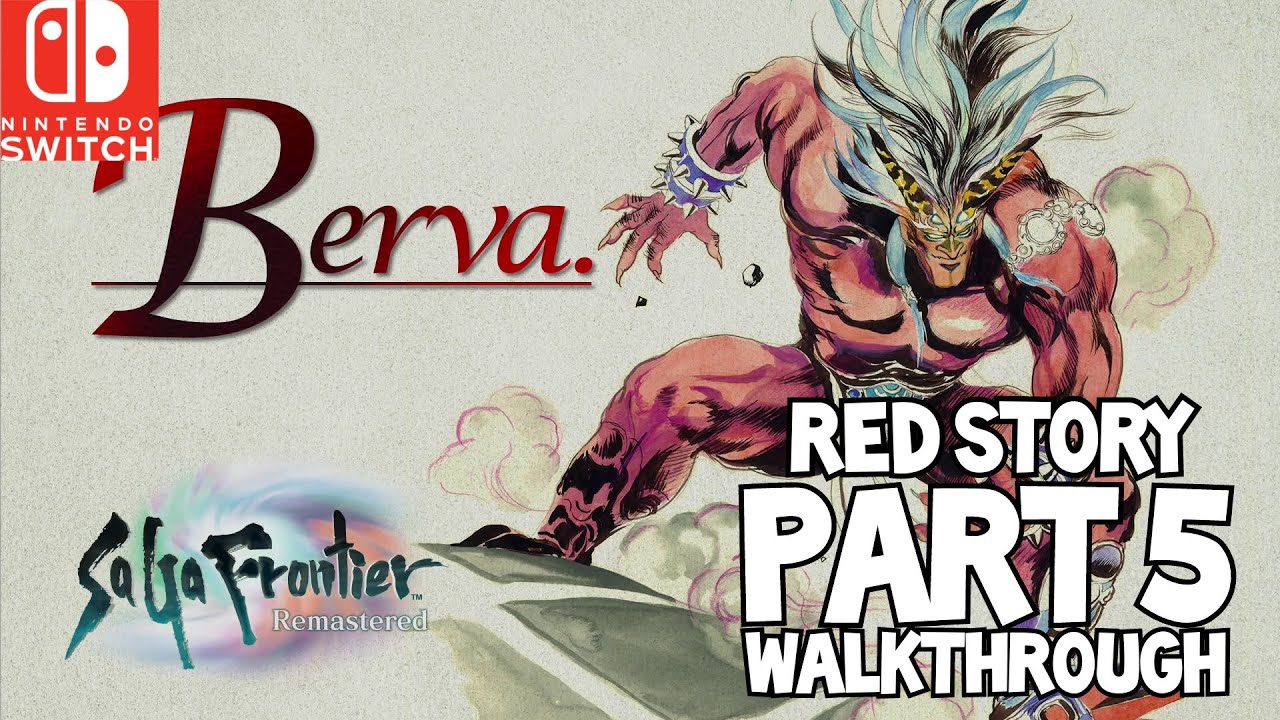 Saga frontier remastered red walkthrough - lokasindisney