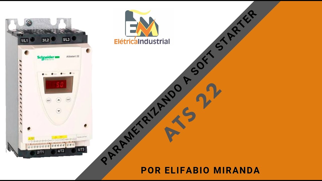 ATS 22 da Schneider Eletric - Soft starter. Parametrizar a rampa de ...