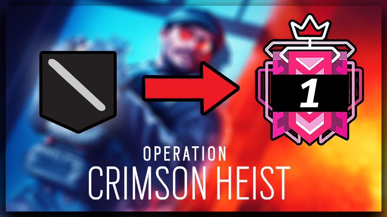 How I Got CHAMPION In Operation Crimson Heist - Rainbow Six Siege ...