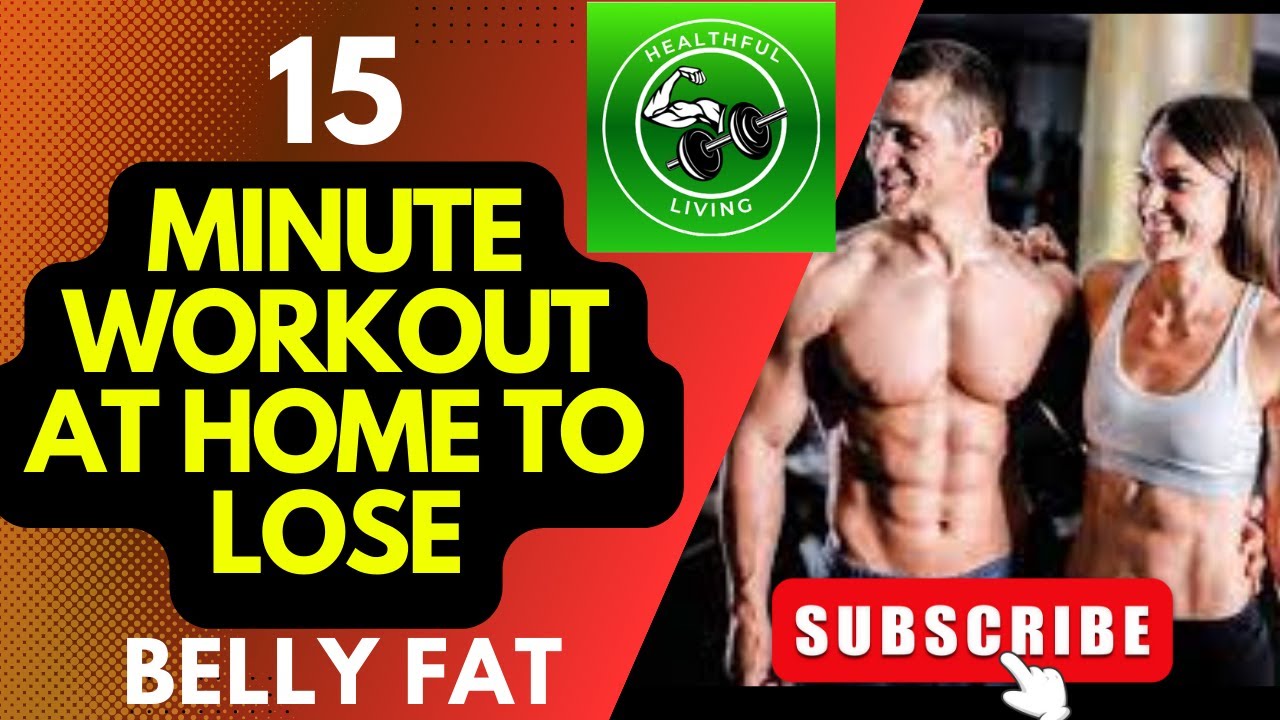 15 minute workout at home to lose belly fat | #fitnessjourney # ...