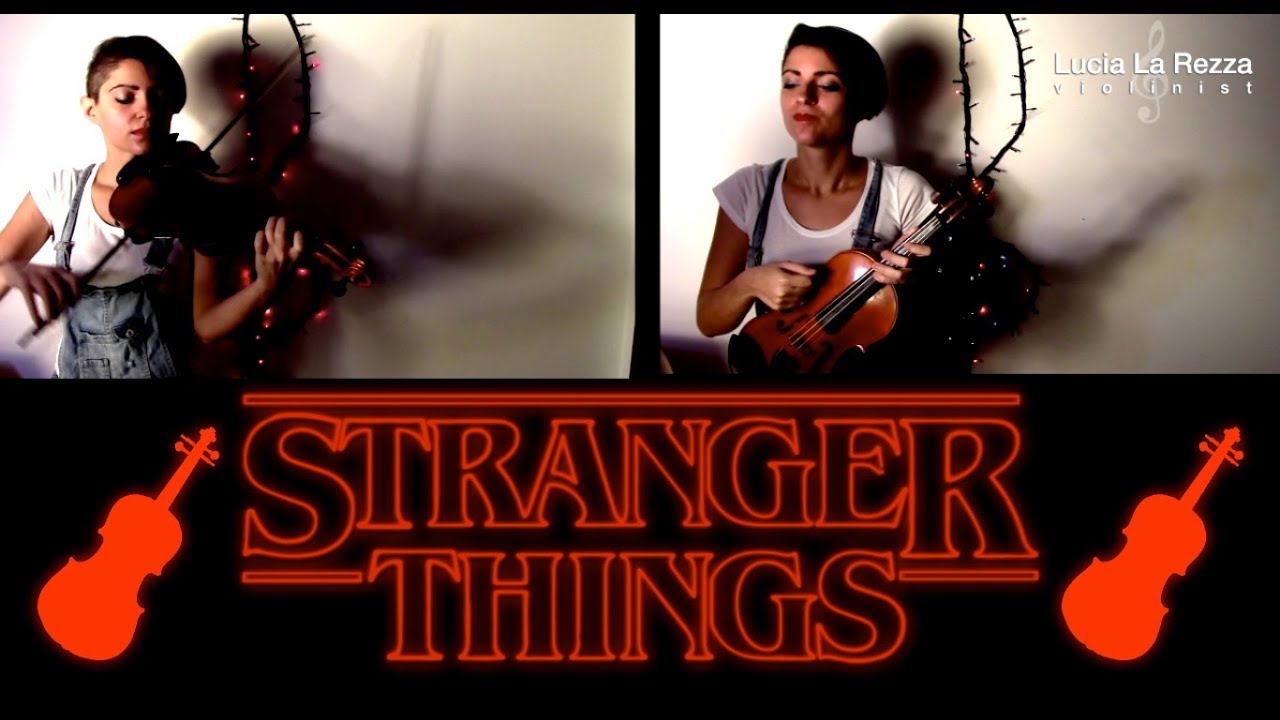 Stranger Things - Opening Theme Violin Cover by Lucia La Rezza - YouTube