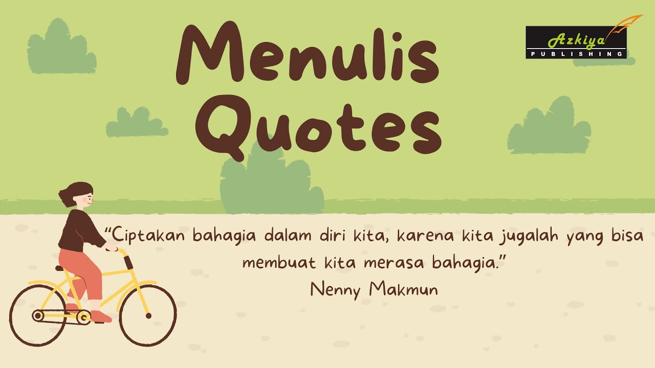 MENULIS QUOTES - YouTube