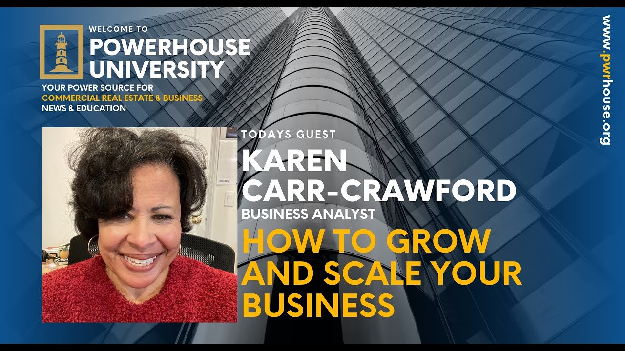 Ep. 26 | How to Grow and Scale Your Business | Powerhouse University ...