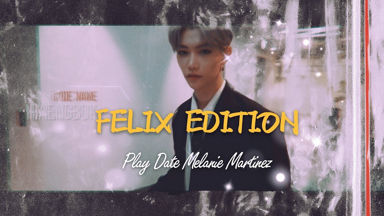 PLAY DATE || Felix EDITION || pT2 IS THIS WHAT YOU WANT? - YouTube