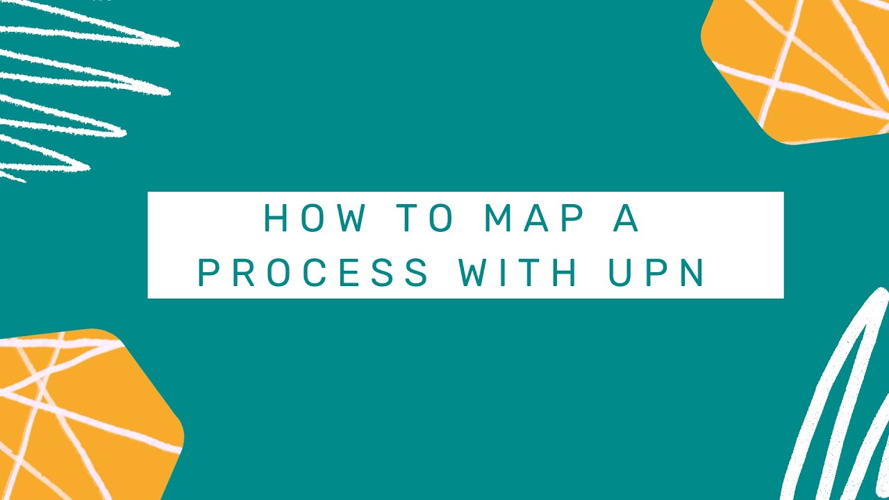 How to map a process with UPN - YouTube
