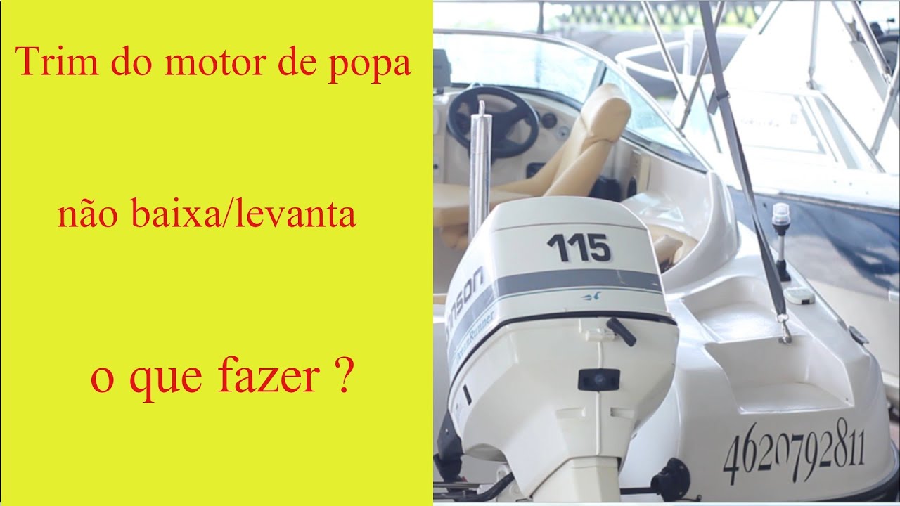 Trim do motor de popa, não baixa/levanta. - YouTube