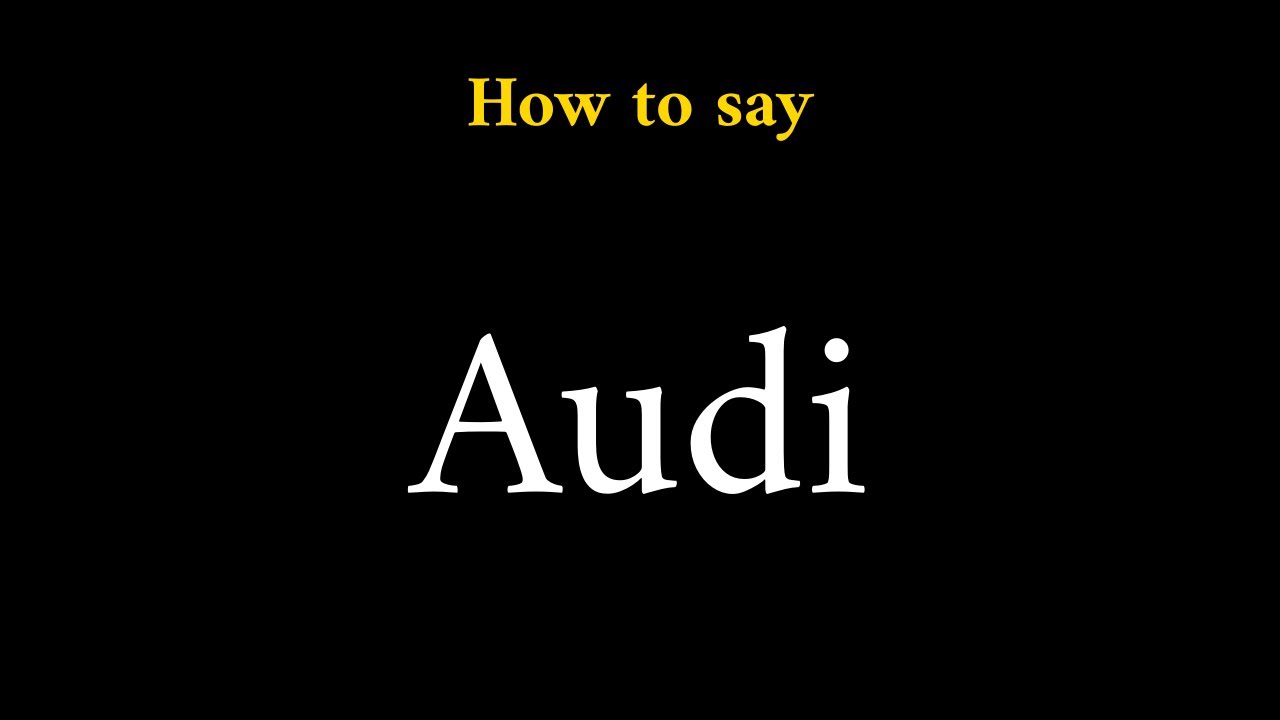 How to Pronounce Audi • UK /ˈaʊdi/ vs USA /ˈɔːdi/ - YouTube