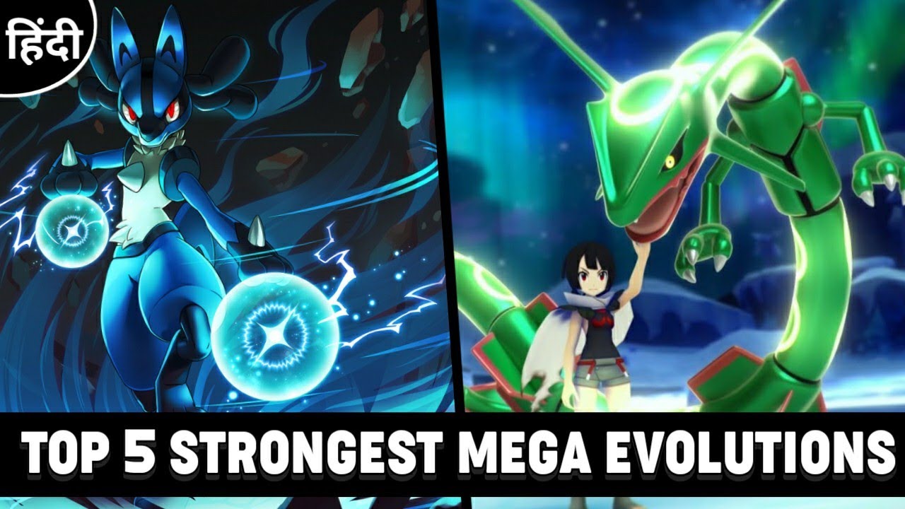 TOP 5 STRONGEST MEGA-EVOLUTION IN POKÈMON [In Hindi] - YouTube