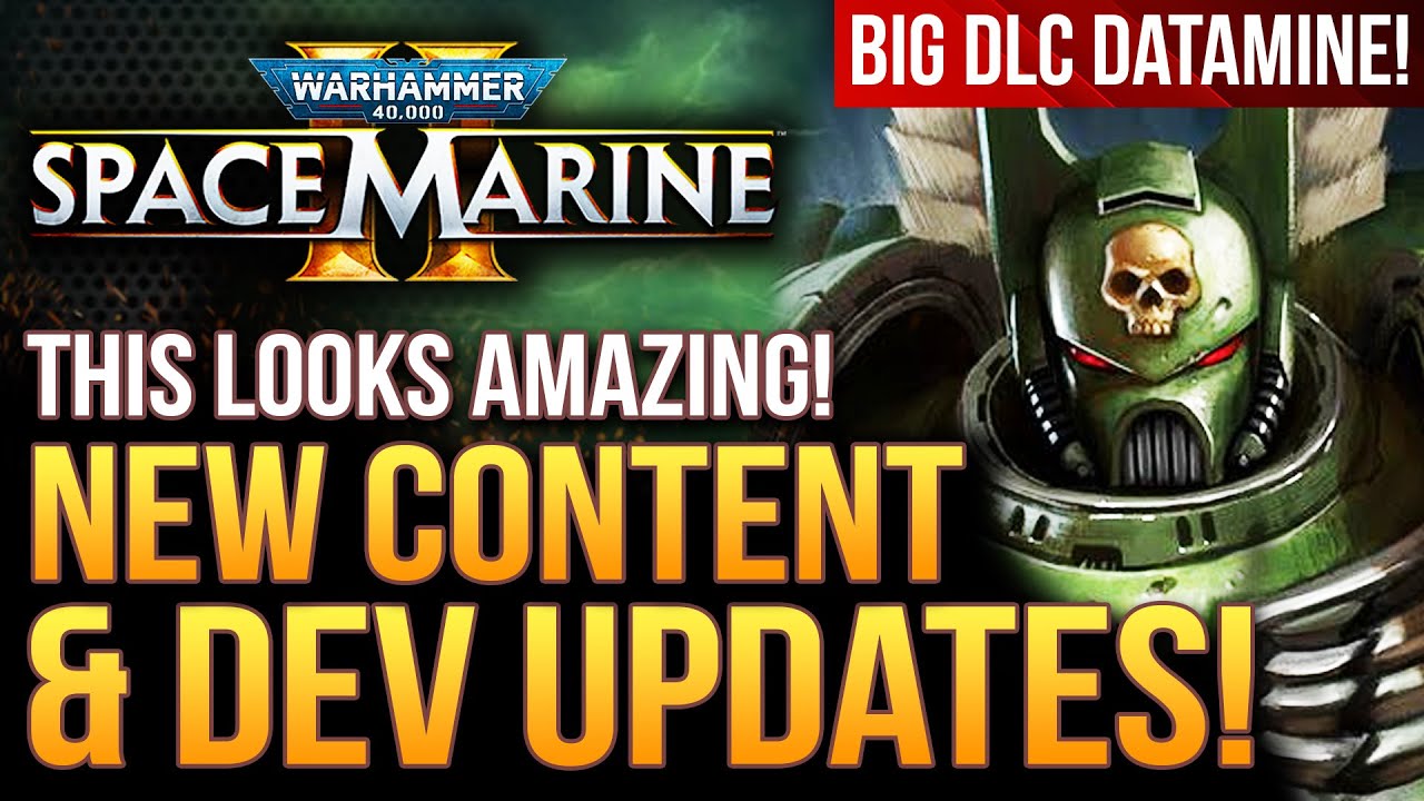 Warhammer 40K Space Marine 2 - New DLC Datamined! This Looks AMAZING ...
