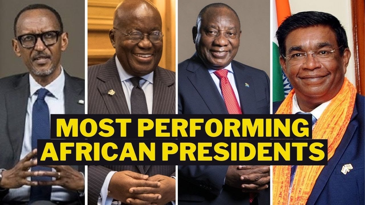 15 Most Performing African Presidents - YouTube