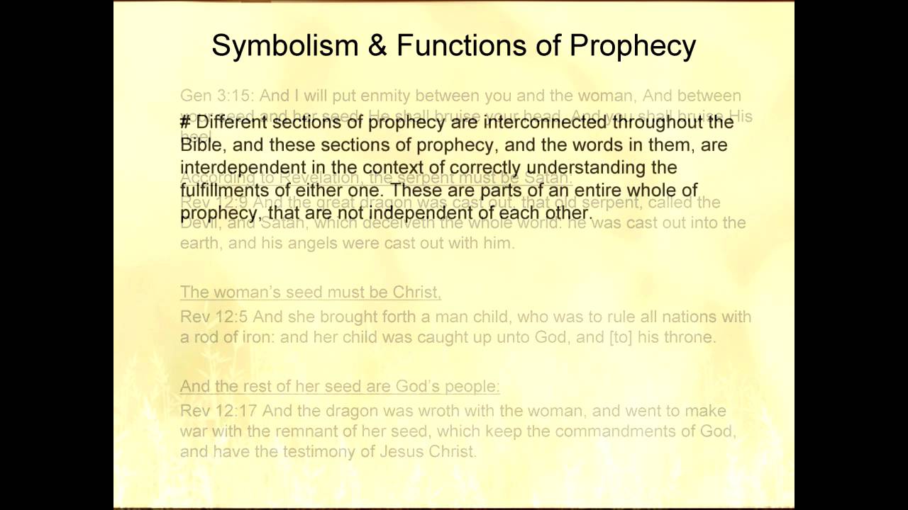 "His Ways" 1-17 Symbolism and Functions in Prophecy 5/5 - Understanding ...