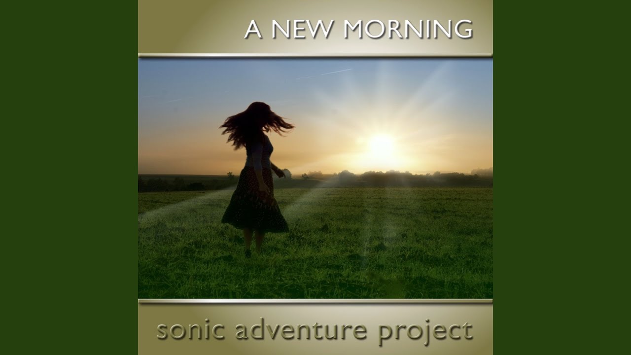 A New Morning - YouTube