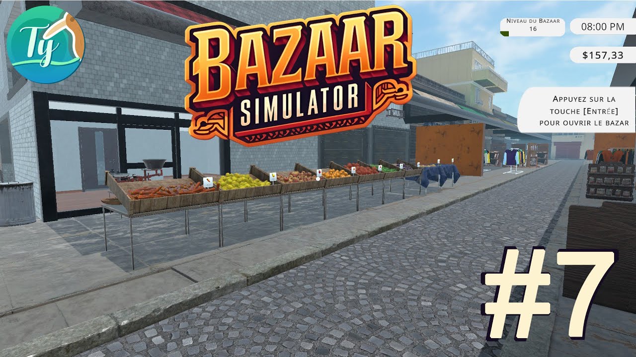 Bazaar Simulator #7: Nouvelle balance en place ! Plus rapide, plus efficace,et plus de légumes ...