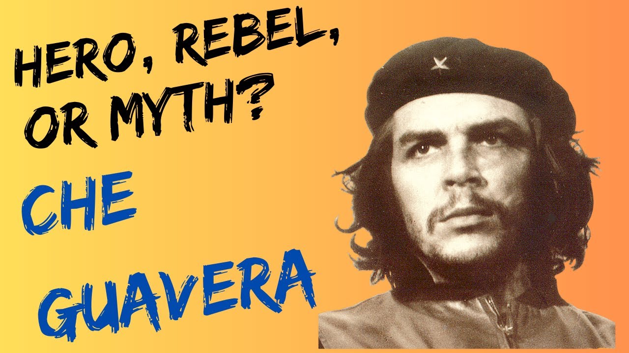 Che Guevara - Hero, Rebel, or Myth - The Revolutionary Who Inspired Generations - Commandante ...
