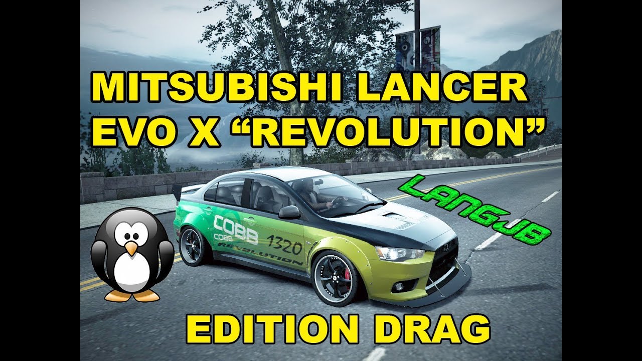 NFS World Mitsubishi Lancer Evo X "Revolution" Edition Drag - YouTube