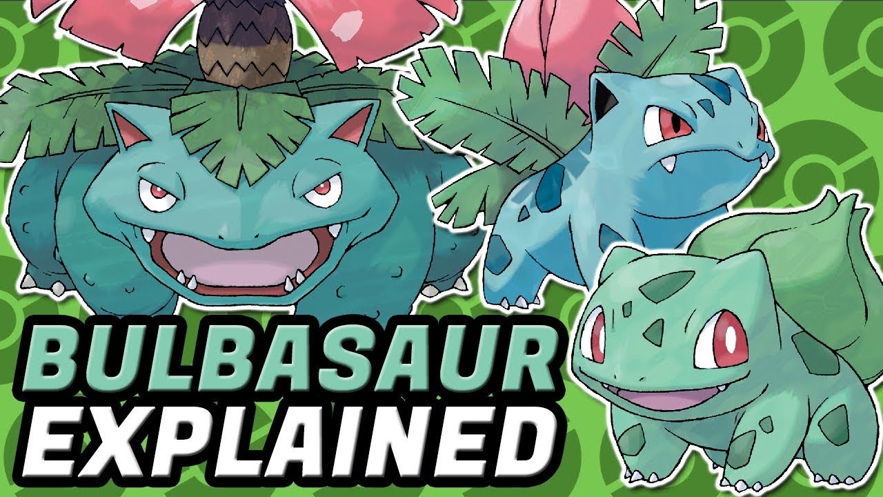 Guide To Bulbasaur Evolution Line (Attacks , Strengths and Weaknesses ...