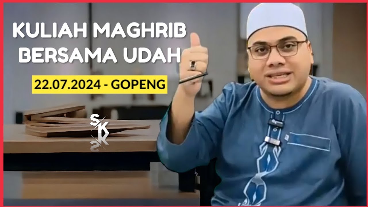 22.07.2024 | KULIAH MAGHRIB | USTAZ HUSAM - YouTube