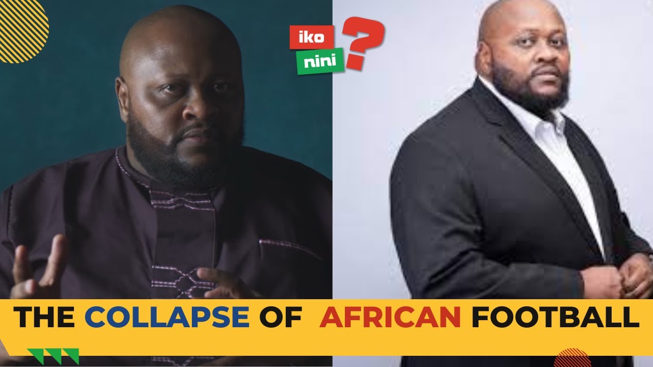 FRANCIS GAITHO -THE COLLAPSE OF AFRICAN FOOTBALL - YouTube