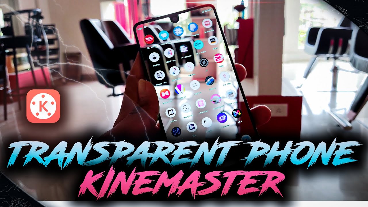 Transparent Phone Editing Tutorial In kinemaster - YouTube