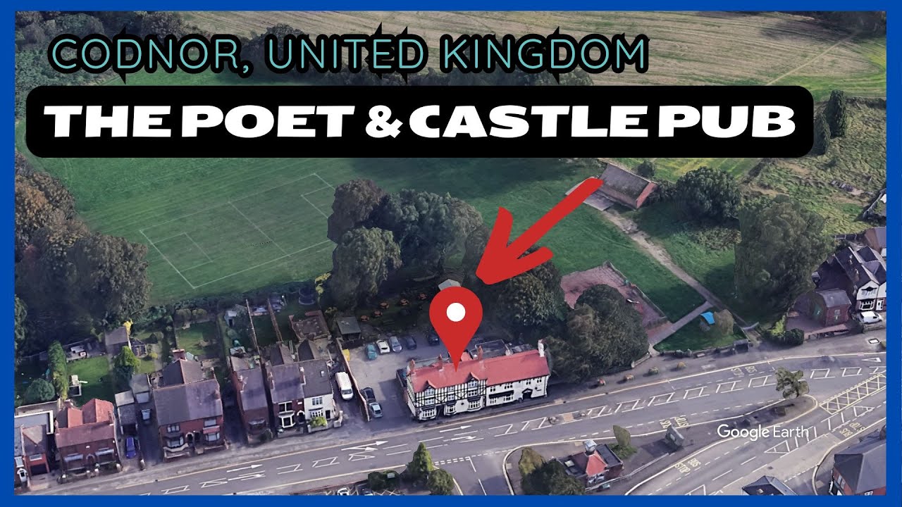 🌟 Exploring The Poet & Castle Pub in Codnor, United Kingdom with Google ...