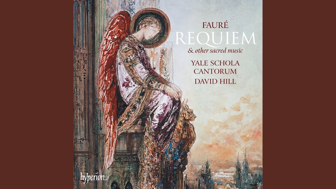 Fauré: Requiem, Op. 48 (Arr. Hill) : VII. In paradisum - YouTube