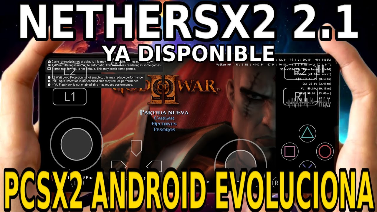 NUEVO! NETHERSX2 2.1: EL MEJOR EMULADOR DE PS2 ANDROID, PCSX2 ANDROID INCREIBLE EVOLUCION Y MÁS ...