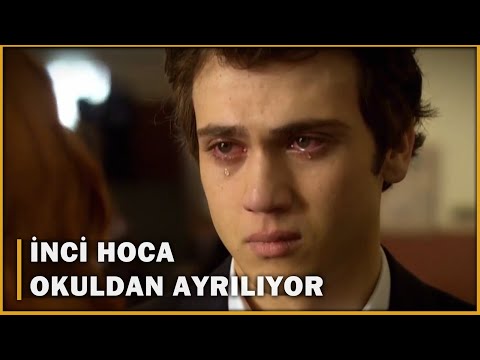 İnci Hoca Okuldan Ayrılıyor! - Öyle Bir Geçer Zaman Ki 31.Bölüm