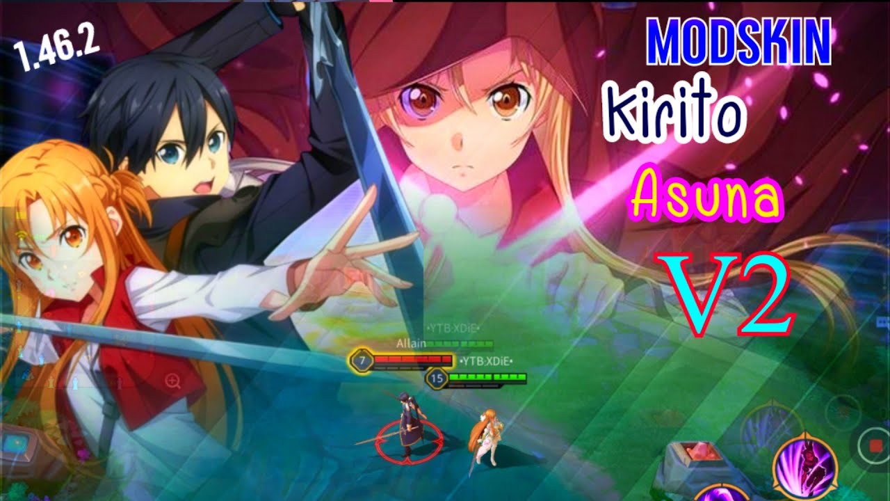 Rov Mod Skin Kirito Asuna v2| มอดสกิน คิริโตะ อาสึนะ 2 Full patch 1.46. ...