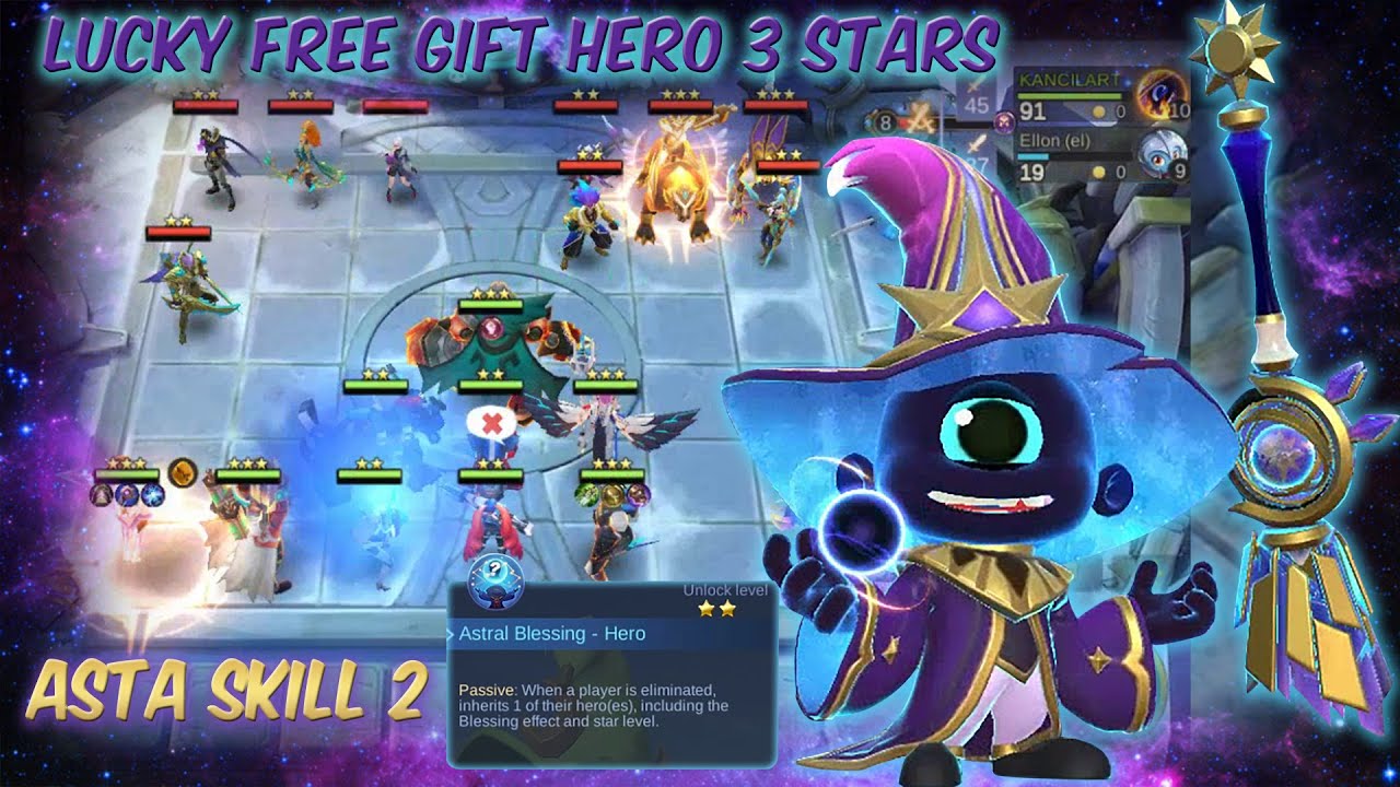 ASTA SKILL 2 MAGIC CHESS | LUCKY !!! FREE GIFT HERO 3 STARS | NEW META ...