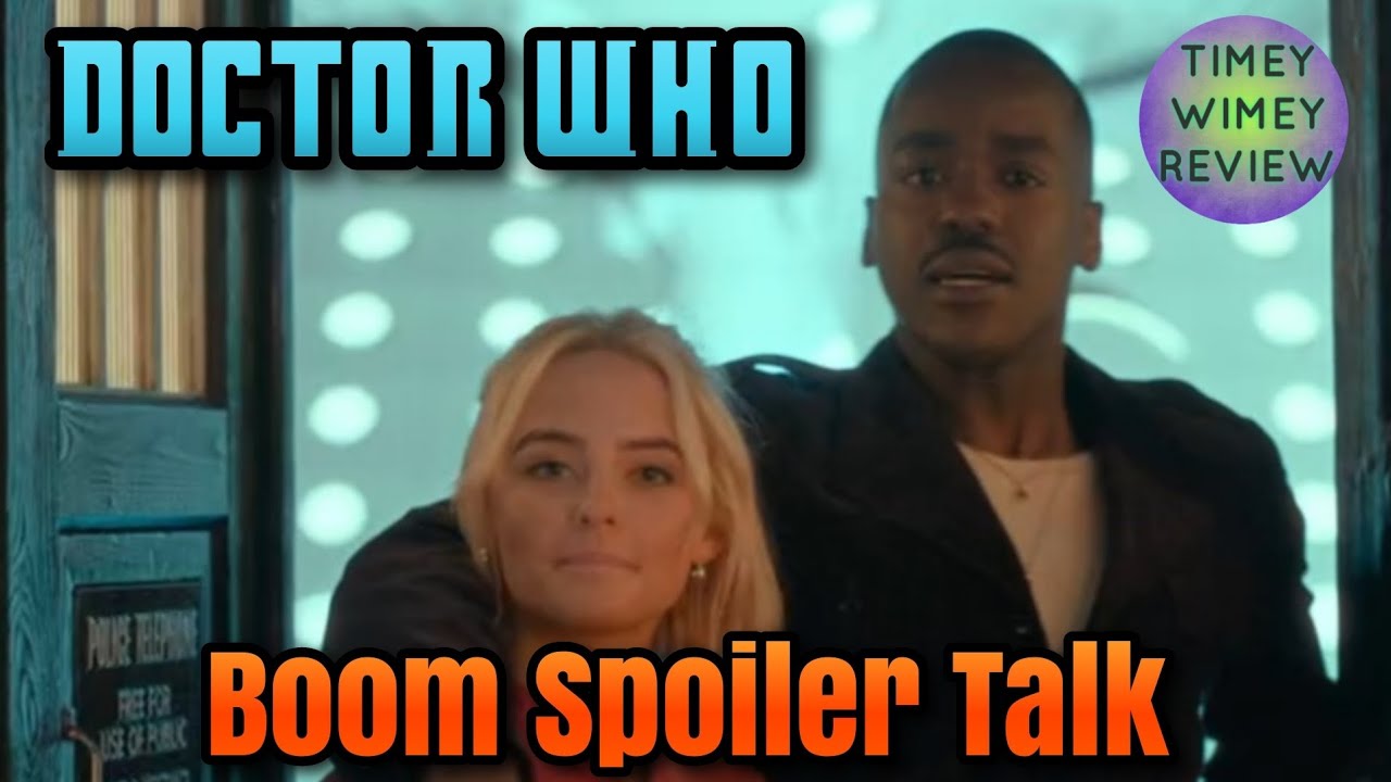 Doctor Who Boom SPOILER Talk/Reaction (Timey Wimey Review) - YouTube