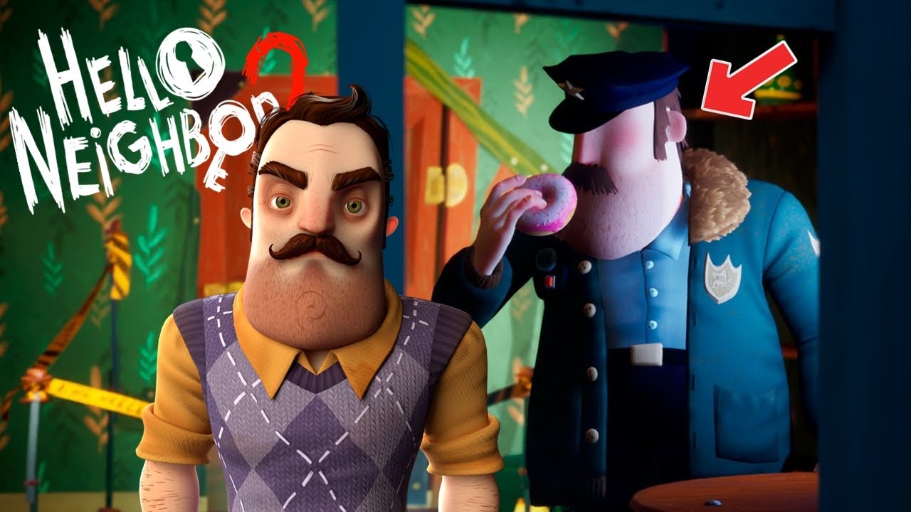 POLİS PEŞİMİ BIRAKMIYOR (HELLO NEİGHBOR 2 ÇIKTI) - [Bölüm 2] - YouTube