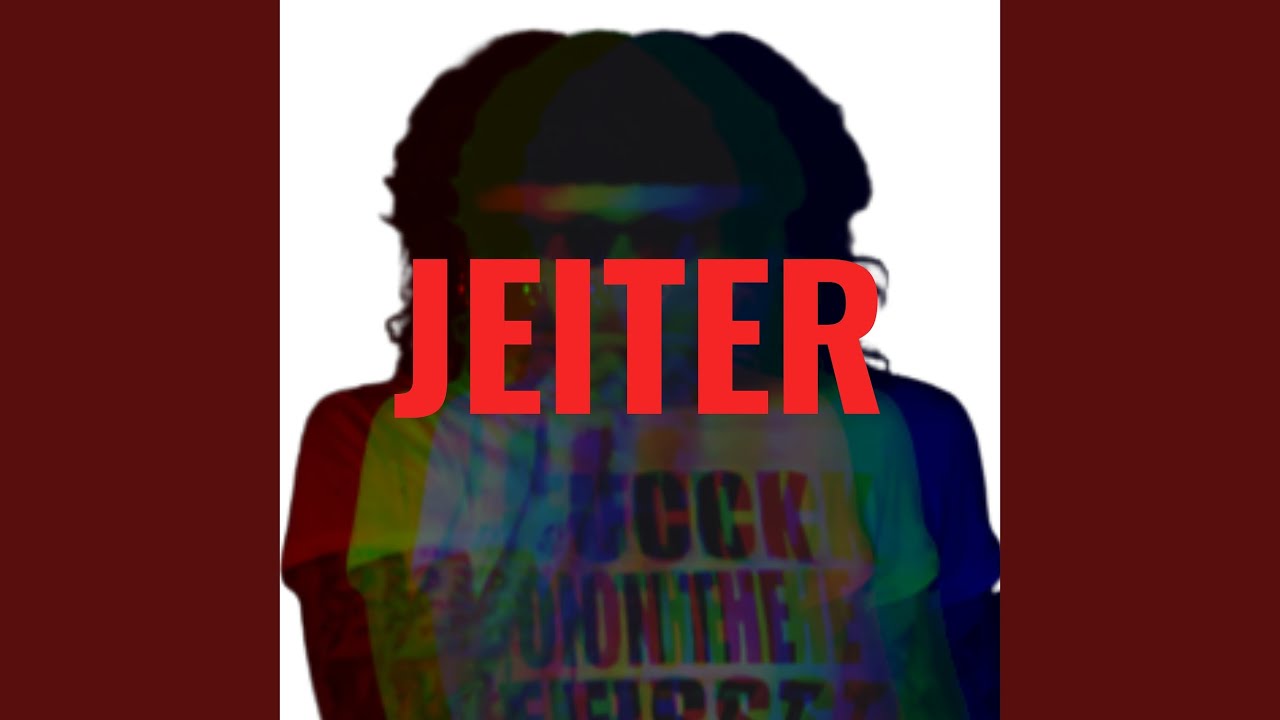 Jeiter - YouTube