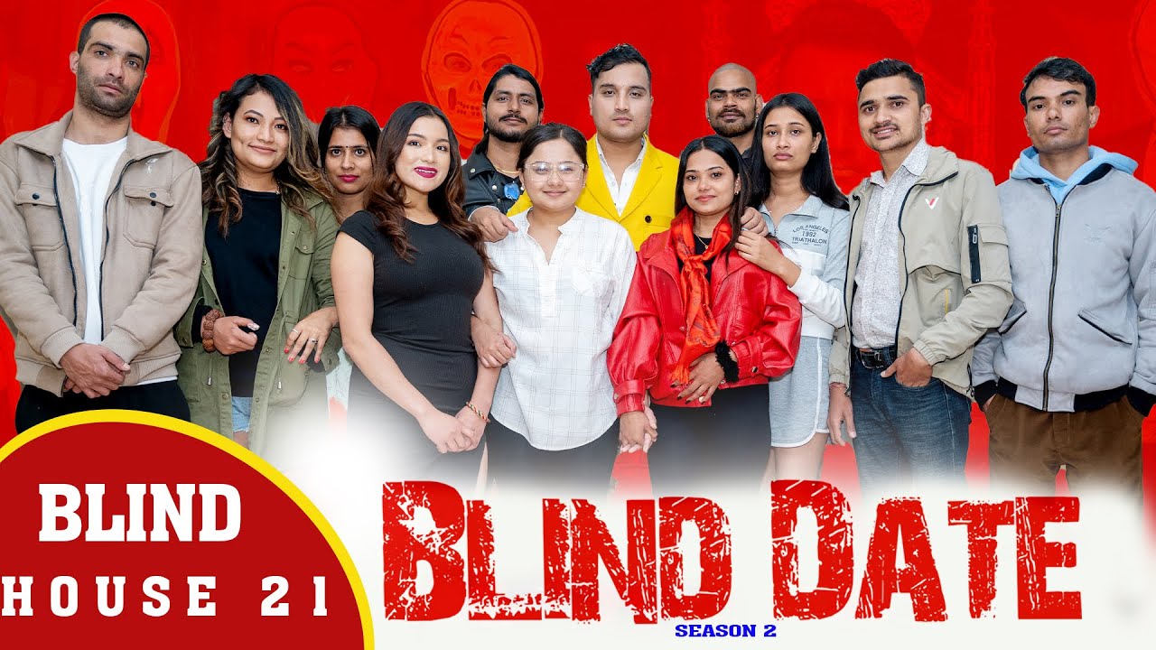 BLIND DATE || S2 || Blind House Round 21 - YouTube