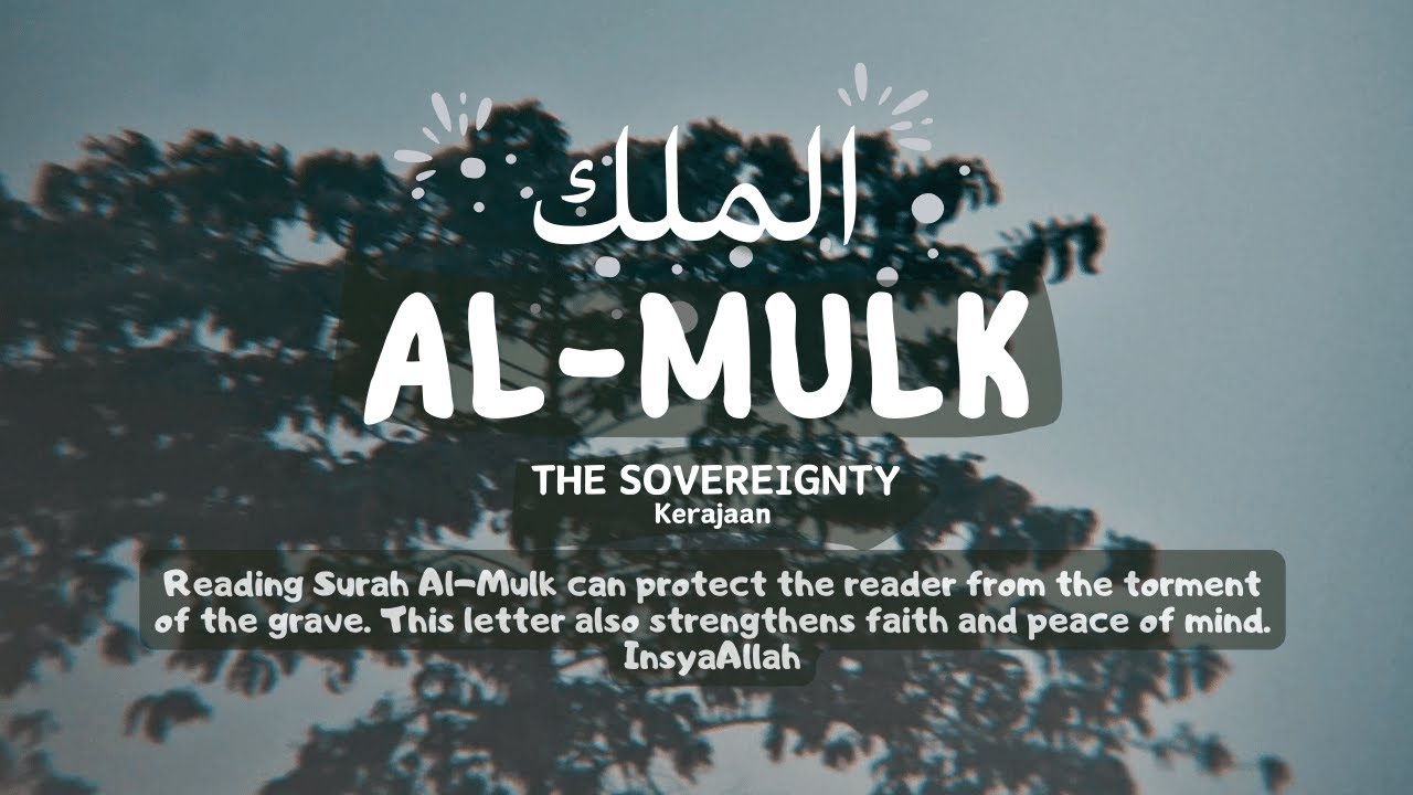 Surah Al-Mulk - The Sovereignty || Ayat 1-30 - YouTube