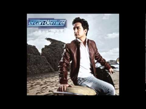 Ercan DemireL - Sende Kalsın