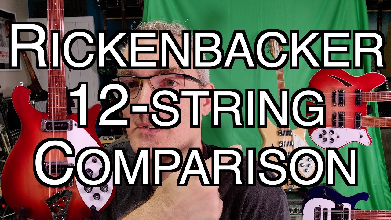 Rickenbacker 12-string Ultimate Showdown - YouTube