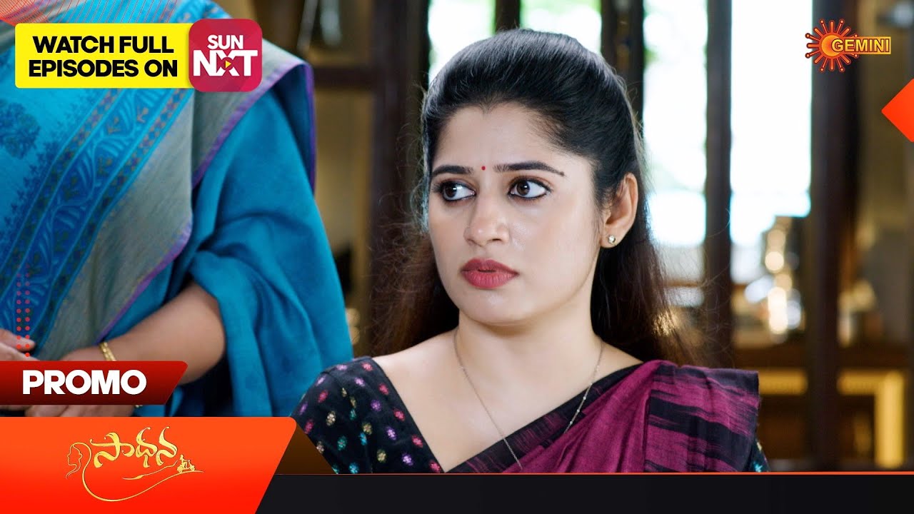 Saadhana - Promo | 31 July 2023 | Telugu Serial | Gemini TV - YouTube