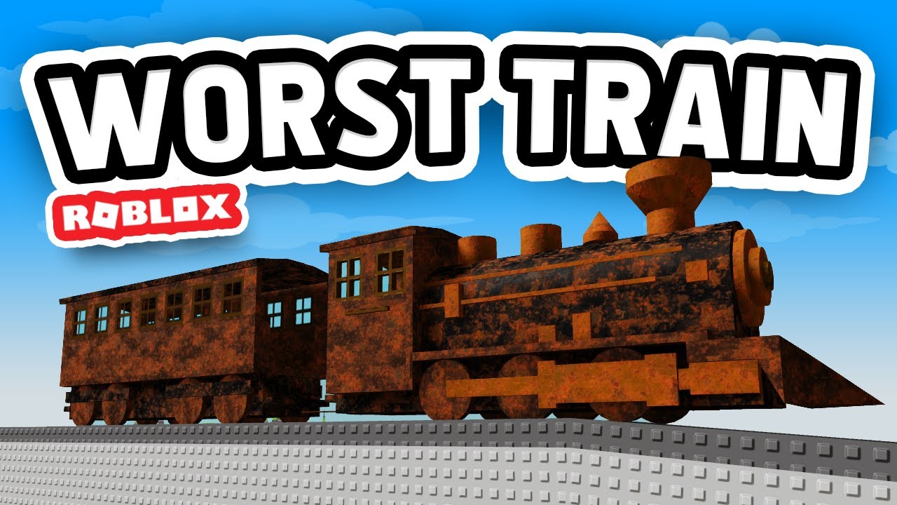I Built The WORST TRAIN COMPANY in Roblox.. Ever.. - YouTube