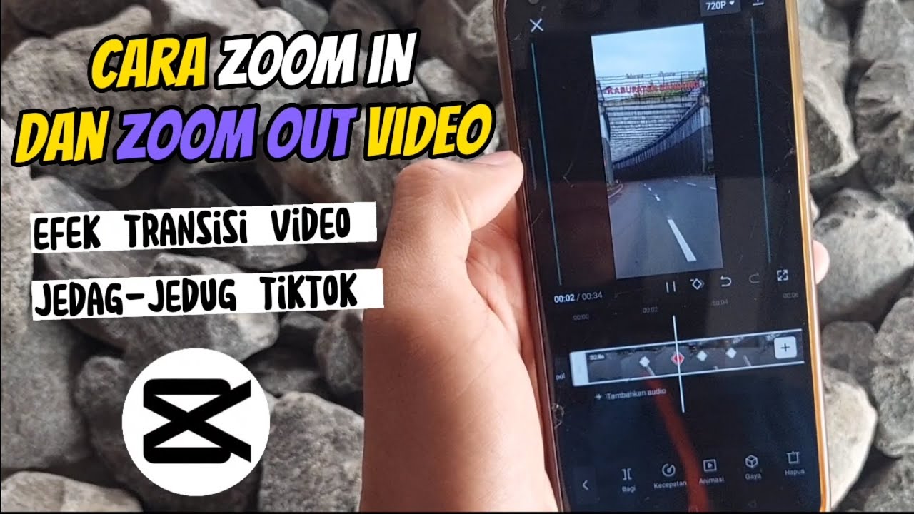 Cara Edit Zoom in Zoom out Video di Capcut 2024 - YouTube