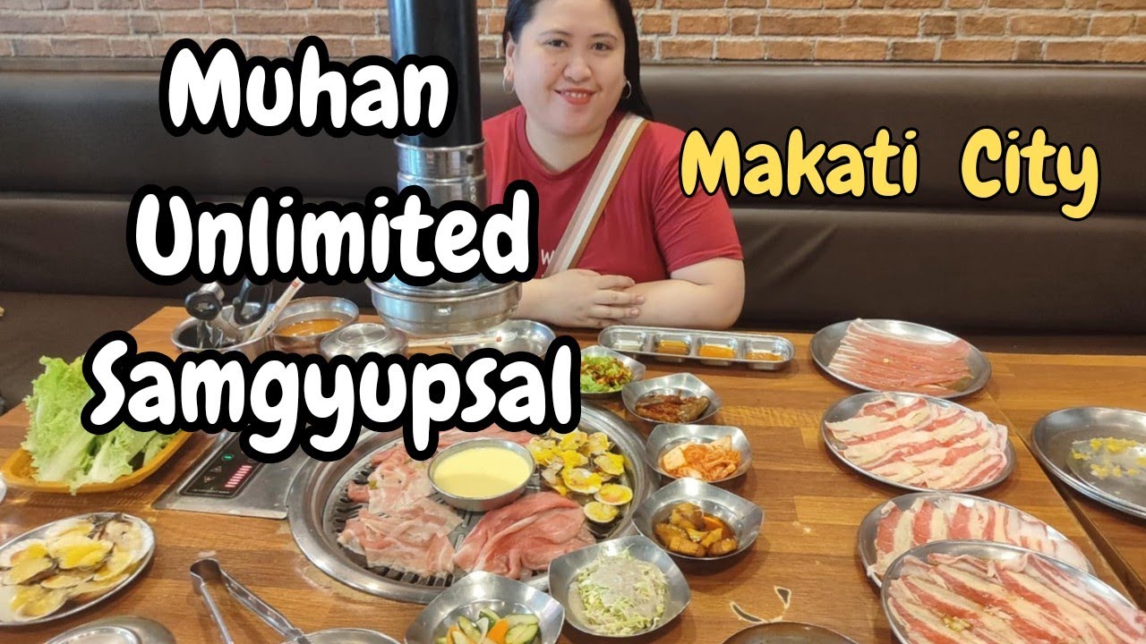 Muhan Unlimited Samgyupsal in Makati City - YouTube