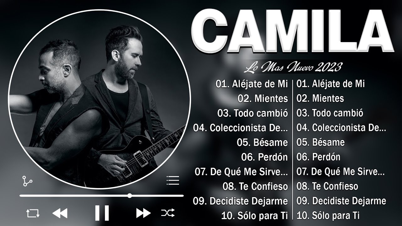 Camila Las Mejores Canciones De Camila Camila Lo Mas Nuevo 2023 - YouTube