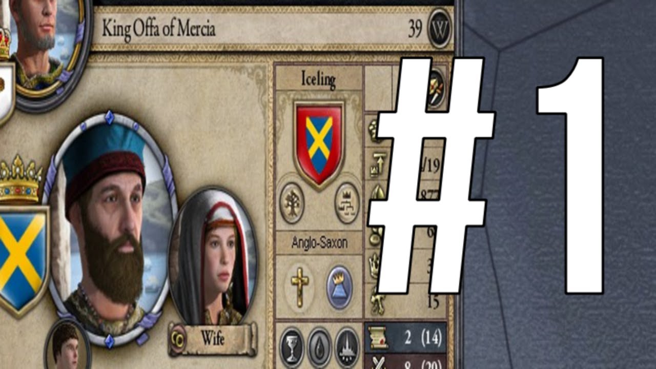 The Saga Of Offa Of Mercia | Crusader Kings 2 - Mercia (769) #1 - YouTube