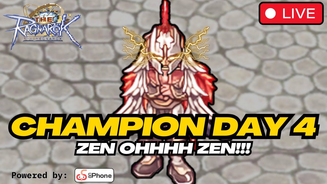 CHAMPION DAY 4 ‼ GRAVITYYYY TOLONG ZEN NYA DI BUFF ⁉ The Ragnarok SEA ...