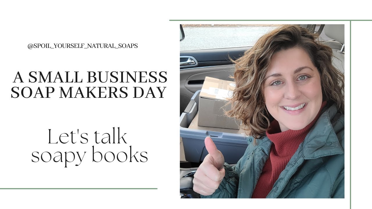 Small business soap makers day, let's chat about soapy books - YouTube