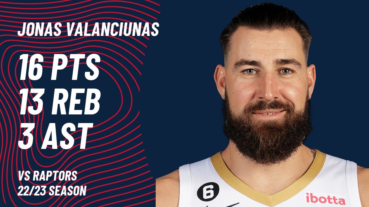 Jonas Valanciunas vs Toronto Raptors | Nov 30, 2022 - YouTube