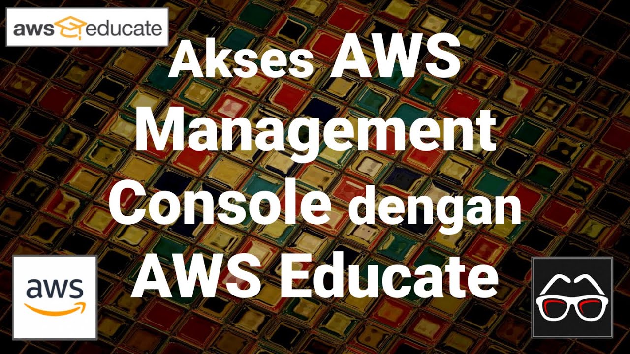 AWS 00 | Akses ke AWS Management Console dengan AWS Educate | Amazon Web Services Indonesia ...