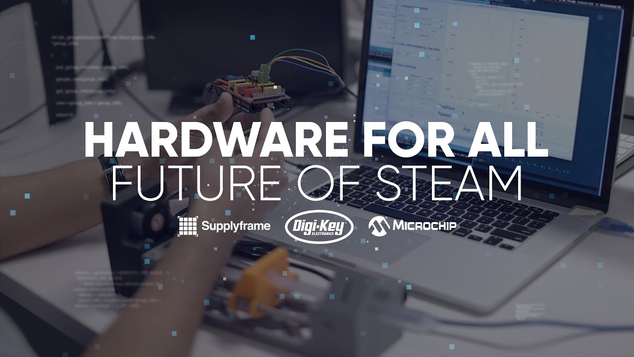Digi-Key Presents: Hardware For All - Future of STEAM - YouTube