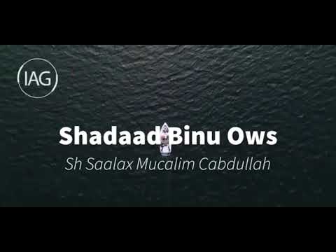 Shadaad Binu Ows || Sheekh Saalax - YouTube