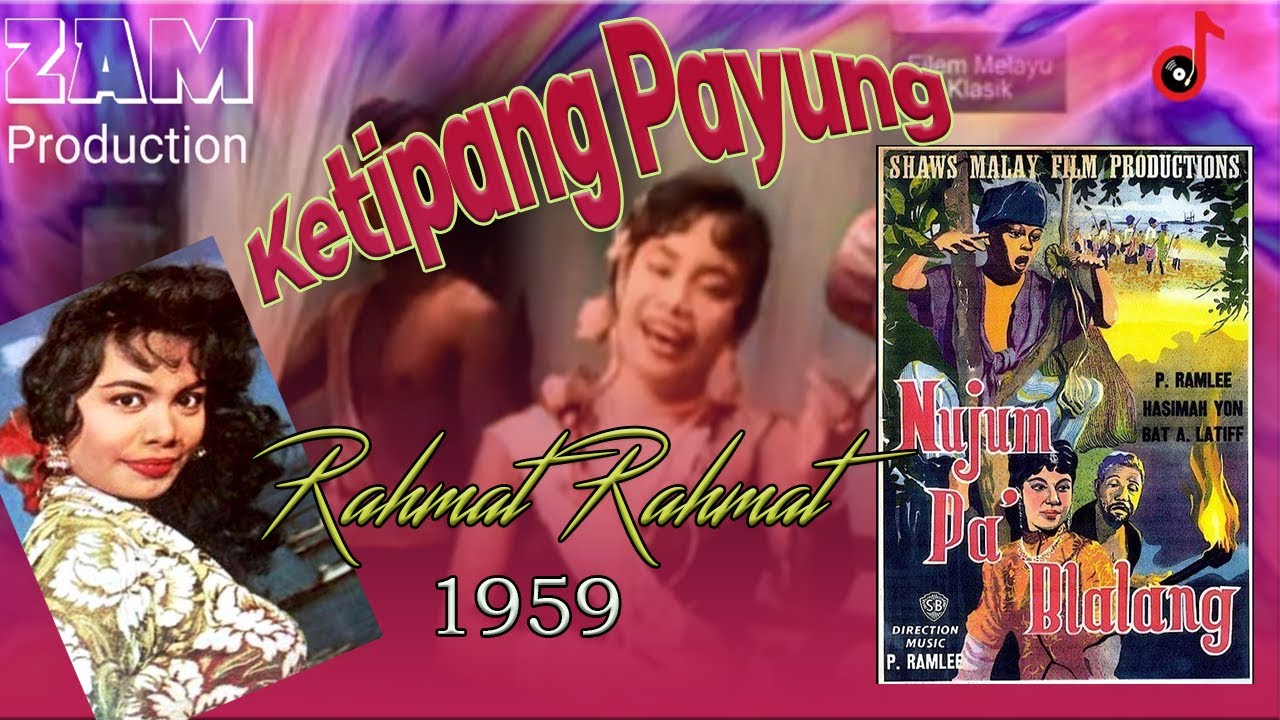 KETIPANG PAYUNG | Rahmah Rahmat | OST Nujum Pak Belalang 1959 | ZAM ...